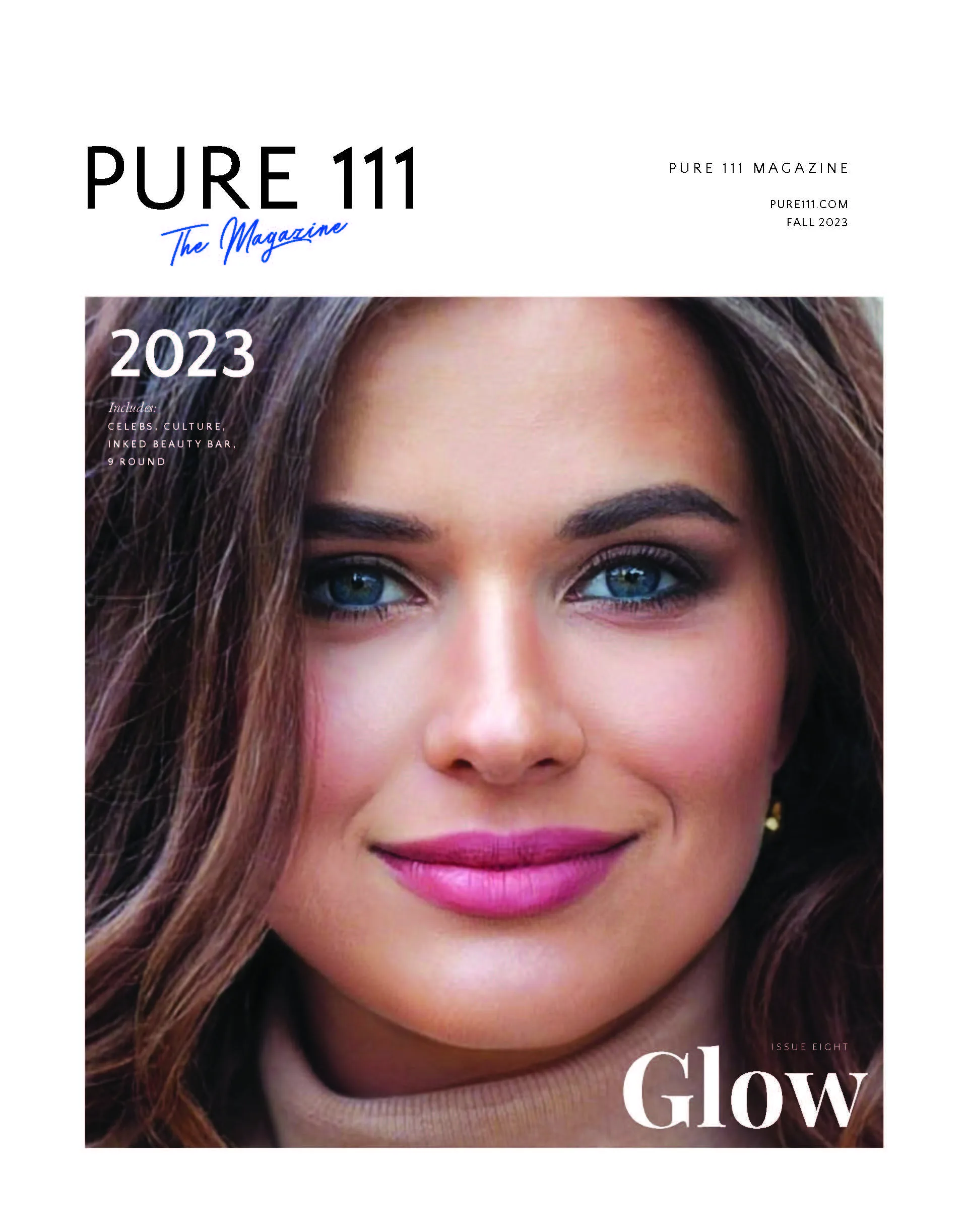 Pure 111 Magazine - Fall 2023 - PURE 111